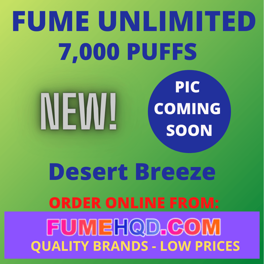 Desert Breeze Fume Unlimited – FUMEHQD.COM