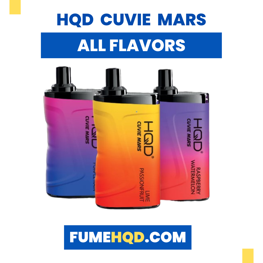 HQD Cuvie Mars 8000 Puffs Disposable Vape 💥 30% OFF – FUMEHQD.COM